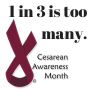Cesarean Section Awareness Month | Becoming Earthside